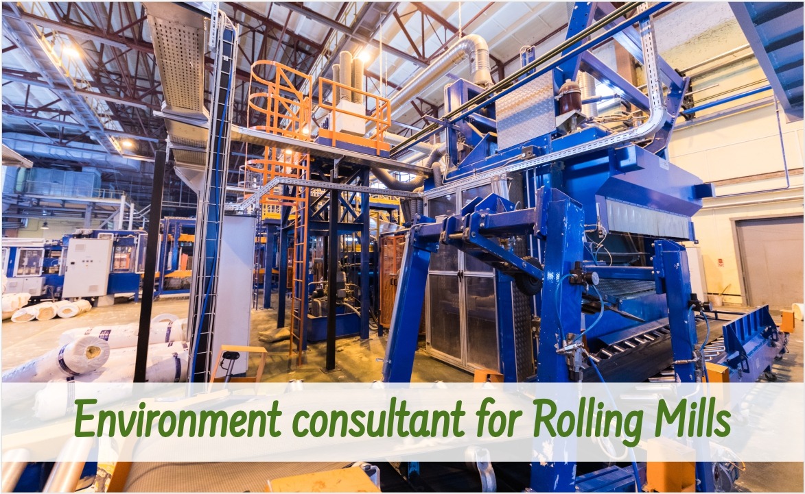 Environment Consultant for Rolling Mills – Greenleaf Envirotech Limited